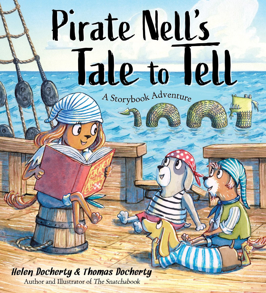 Pirate Nell’s Tale to Tell by Helen Docherty & Thomas Docherty – Get ...