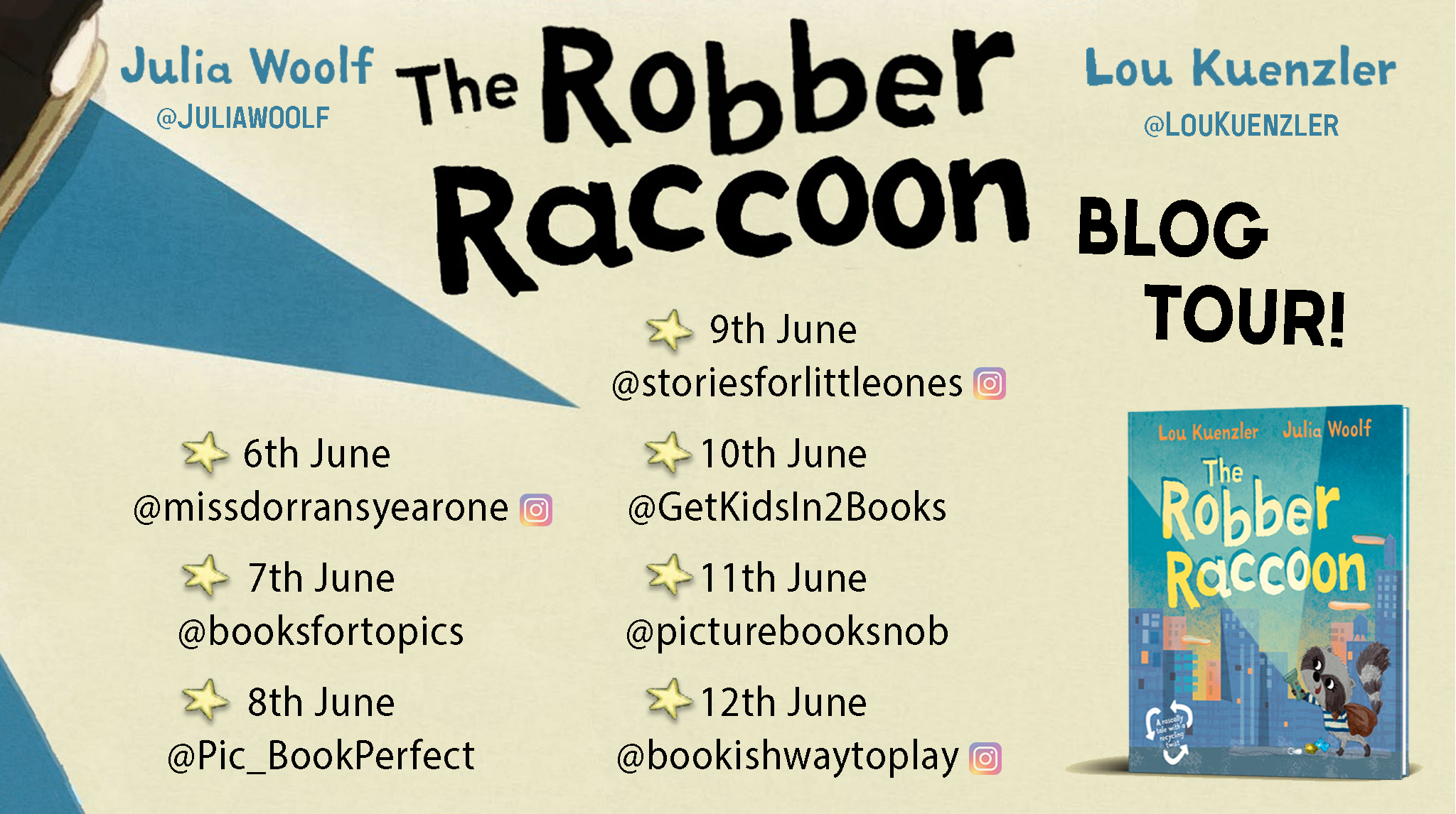 The Robber Raccoon by Lou Kuenzler & Julia Woolf – Get Kids into Books