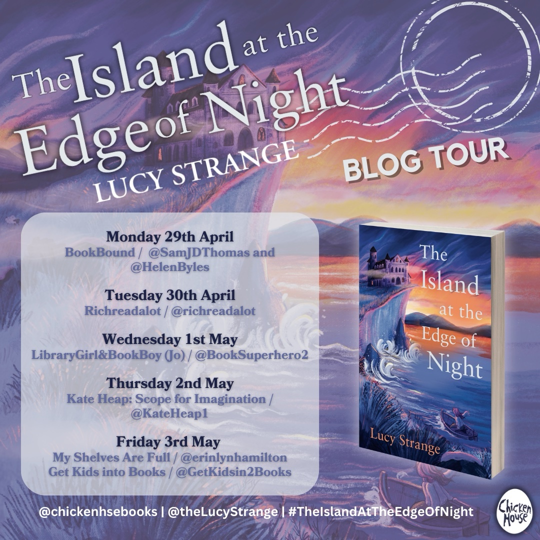 The Island at the Edge of Night by Lucy Strange – Get Kids into Books